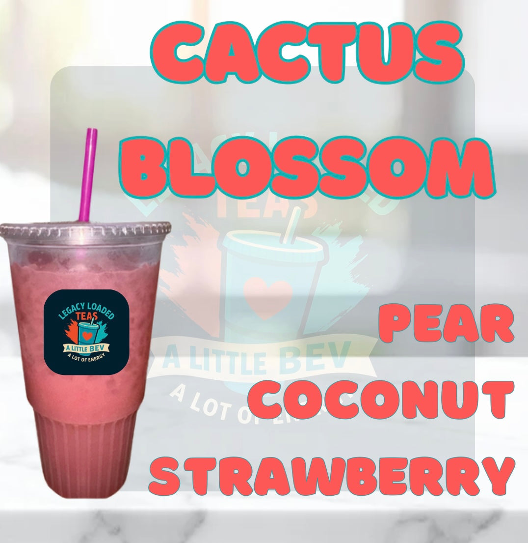 Cactus Blossom Refresher (CF) – Legacy Loaded Teas