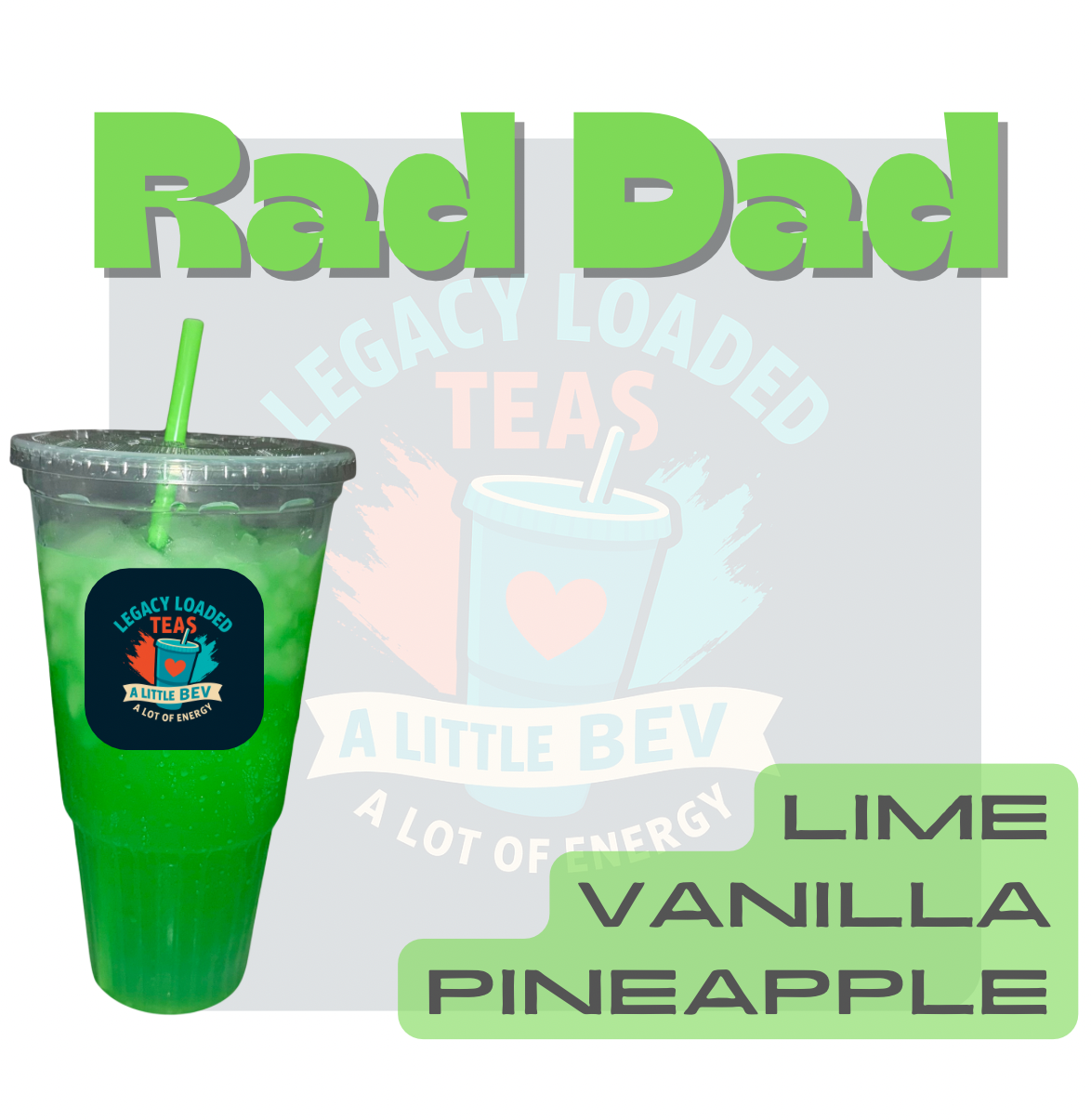 Rad Dad Loaded Tea – Legacy Loaded Teas